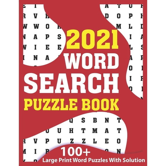 2021 Word Search Puzzle Book: A Fun Challenging Brain Game Book Of Word ...
