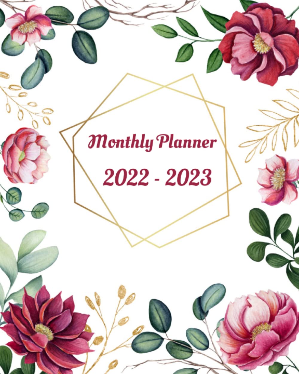 2022-2023 Monthly Planner: Two Year Planner from January 2022 to ...