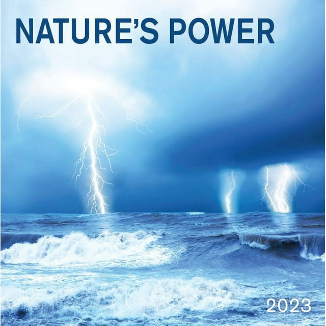 2023 -12 Month Calendar- Nature's Power 12x12 Hanging Wall Calendar by ...