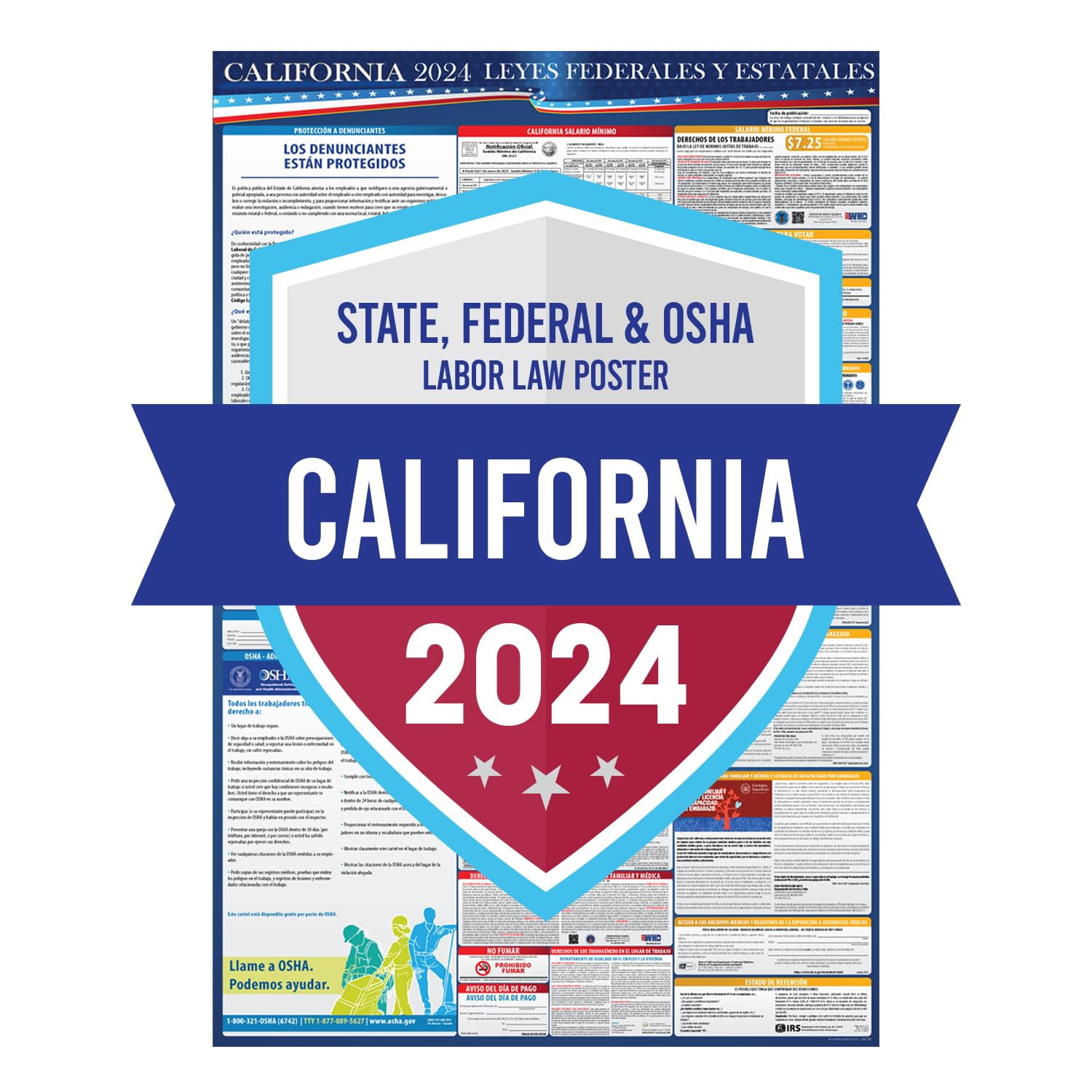 2024 California State and Federal Labor Laws Poster - Spanish Version ... 2024 California State and Federal Labor Laws Poster - Spanish Version ...