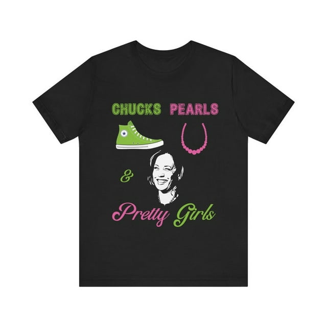 2024 Chucks Pearls And Pretty Girls Kamala Harris 2024 Presidential