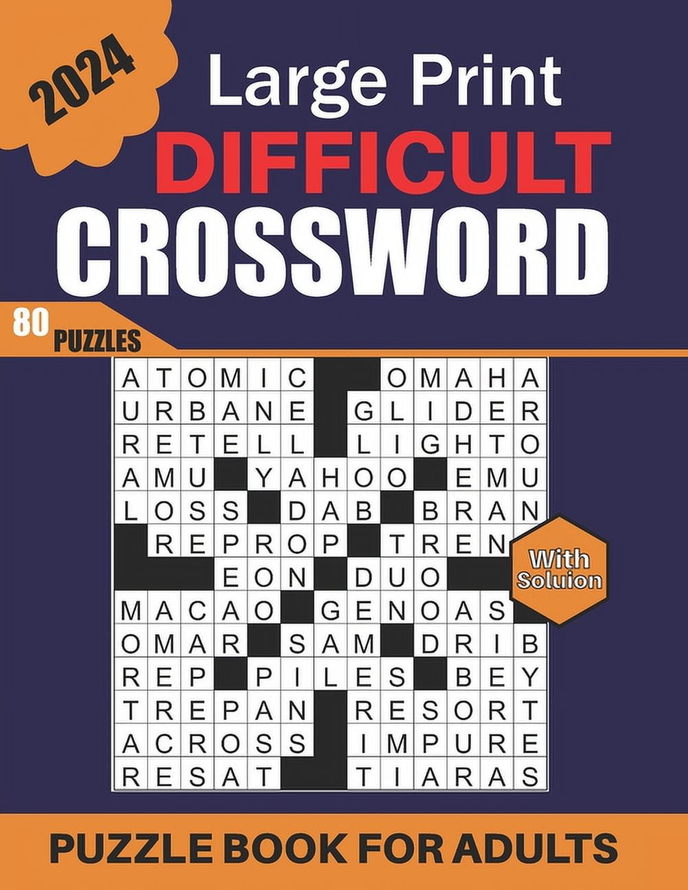 2024 Large Print Difficult Crossword Puzzle Book For Adults: Adult ...