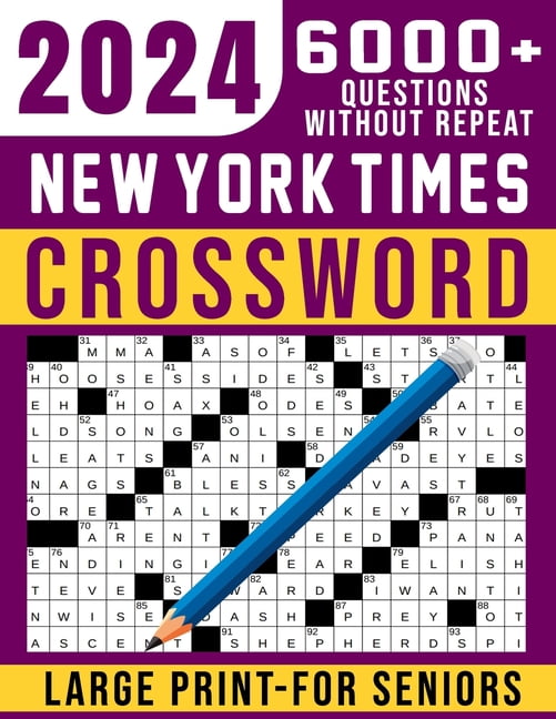 2024 New York Times Crossword For Seniors Large Print: 101 Easy to ...