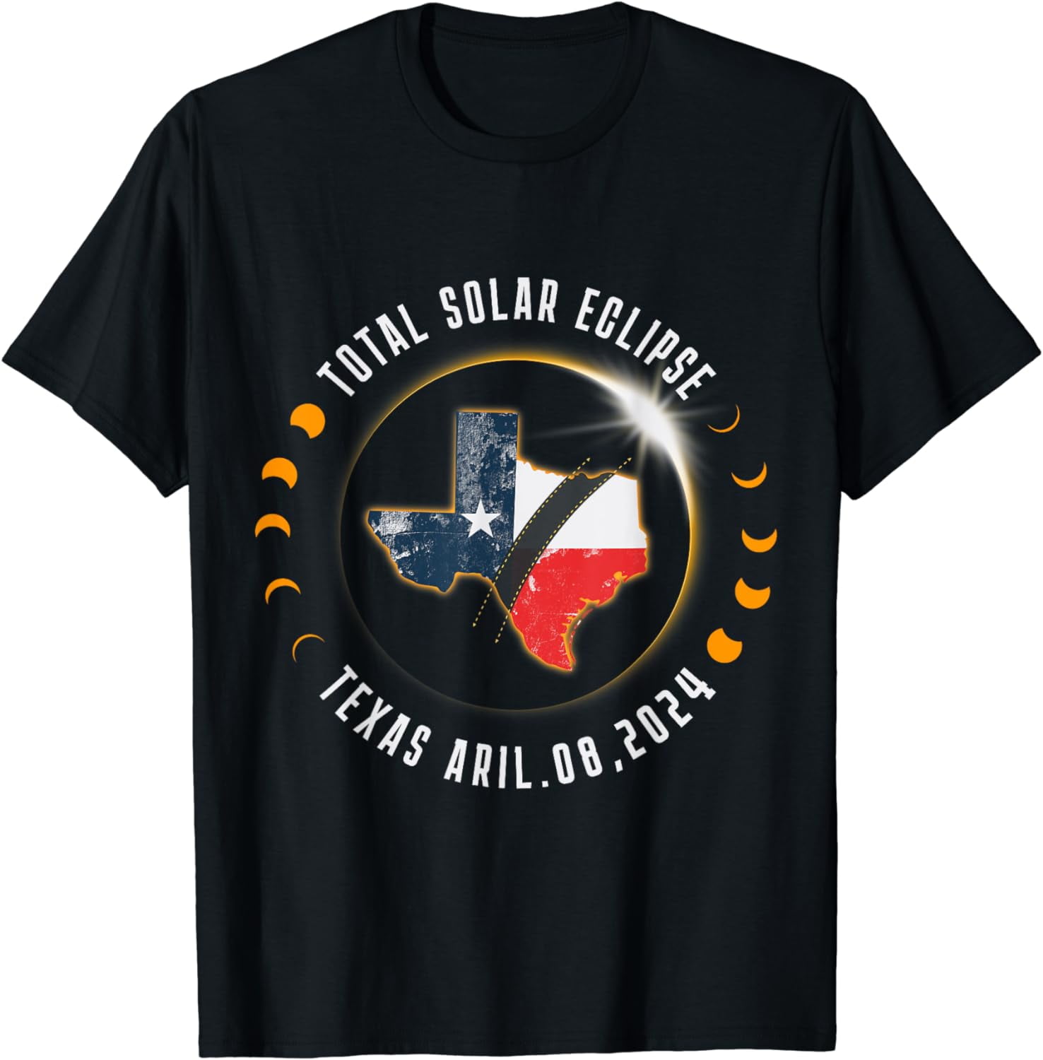 2024 Total Solar Eclipse Texas - Total Eclipse 2024 Texas T-Shirt ...