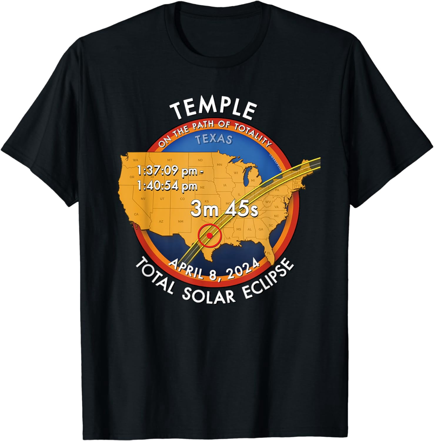 2024 Total Solar Eclipse Totality Temple Texas :: 27 : T-Shirt ...