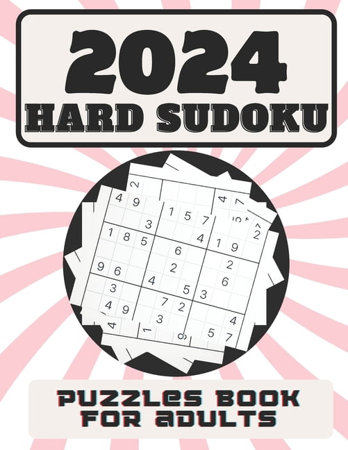 2024 hard Sudoku puzzles book for adults: Large Print Sudoku Books For ...