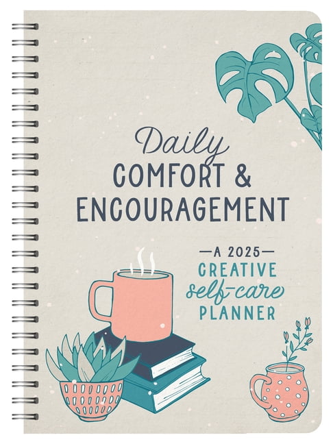 2025 Daily Comfort and Encouragement: A Creative Self-Care Planner ...
