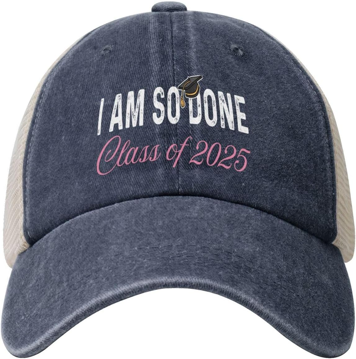 2025 Grad Cap I Am So Done Funny Graduation Hat Mesh Denim - Walmart.com