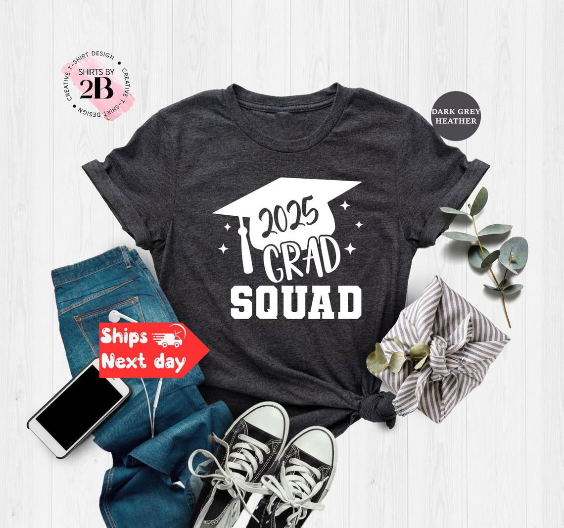 2025 Grad Squad Shirt, Senior 2025 Group Shirt, 2025 Graduation Family ...