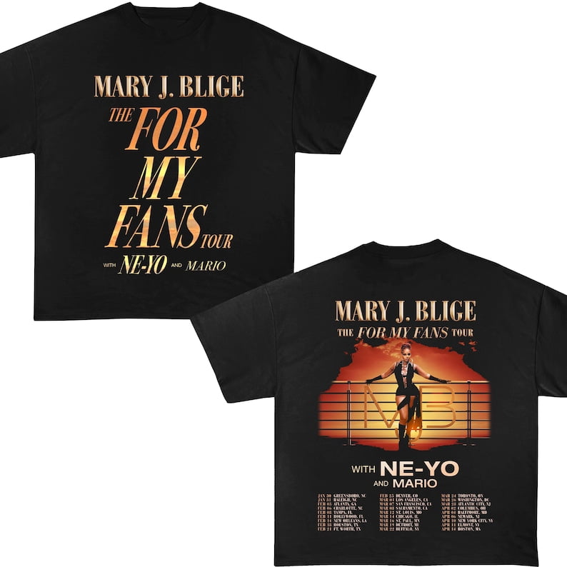 2025 Mary J Blige The For My Fans Tour T-Shirt, Mary J Blige 2025 ...