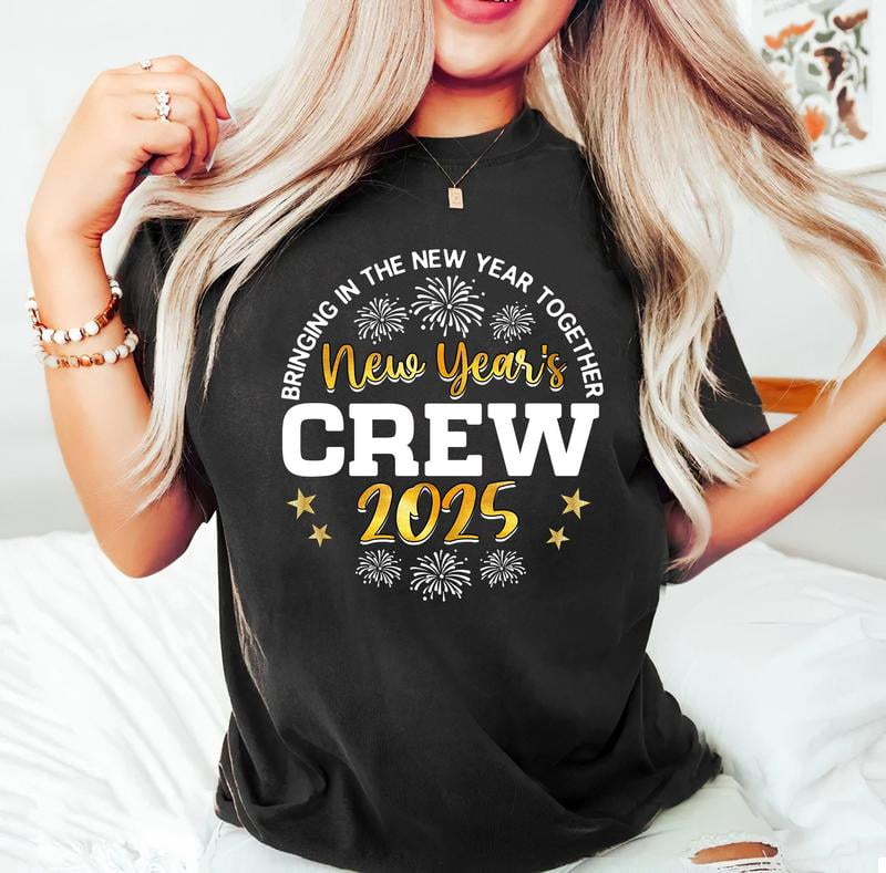 2025 New Year Crew . Happy New Year 2025 s. Family Matching Ts. New ...
