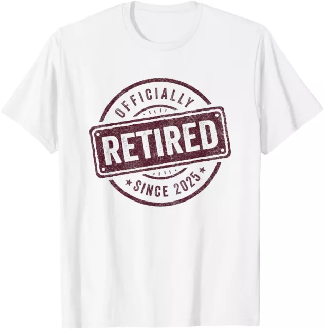 2025 Retirement - Officially Retired 2025 - Retirement 2025 T-Shirt ...
