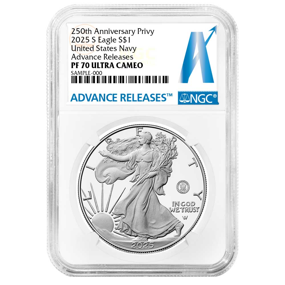 2025-S Proof $1 American Silver Eagle Navy Privy NGC PF70UC AR Advance ...