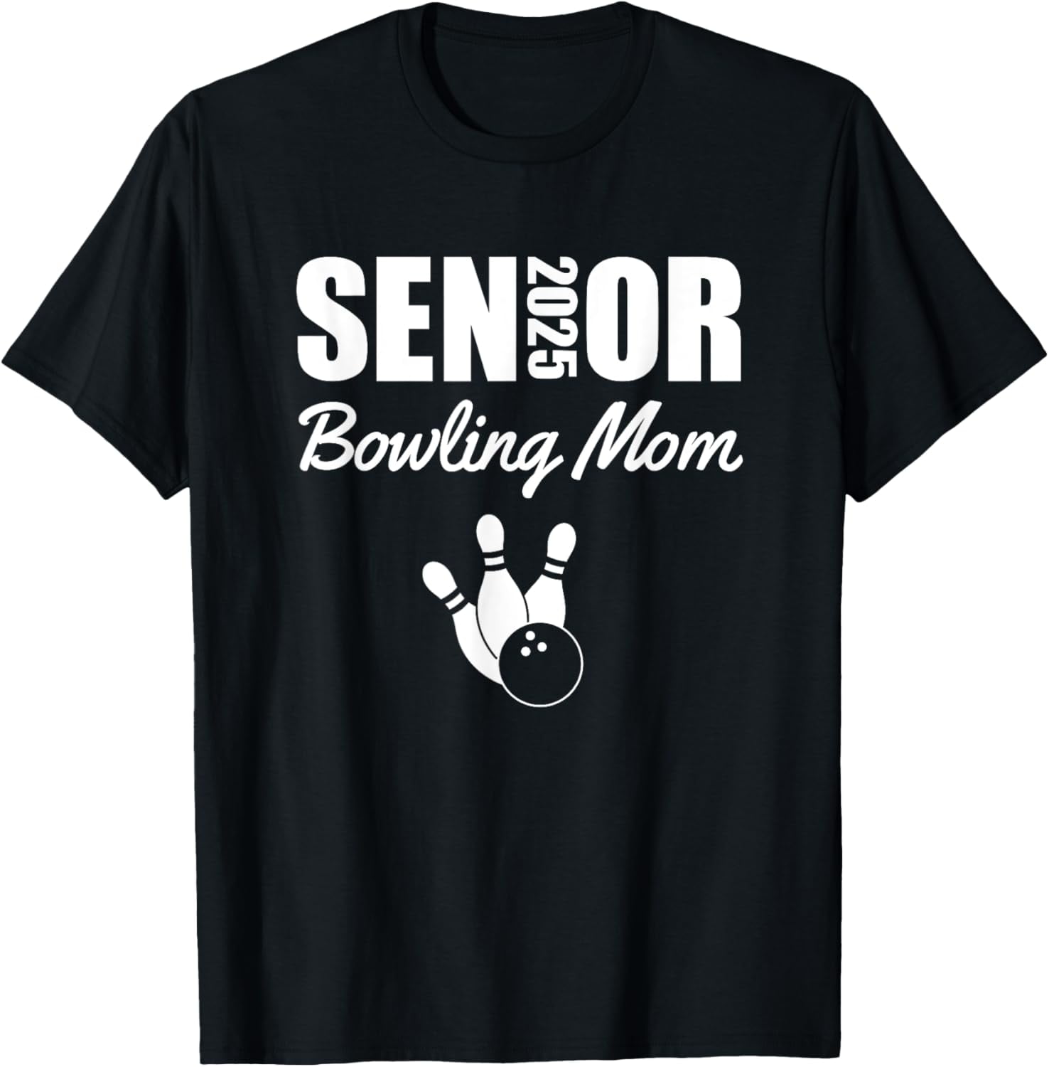 2025 Senior Bowling Mom Bowling Team Parent Helper T-Shirt - Walmart.com