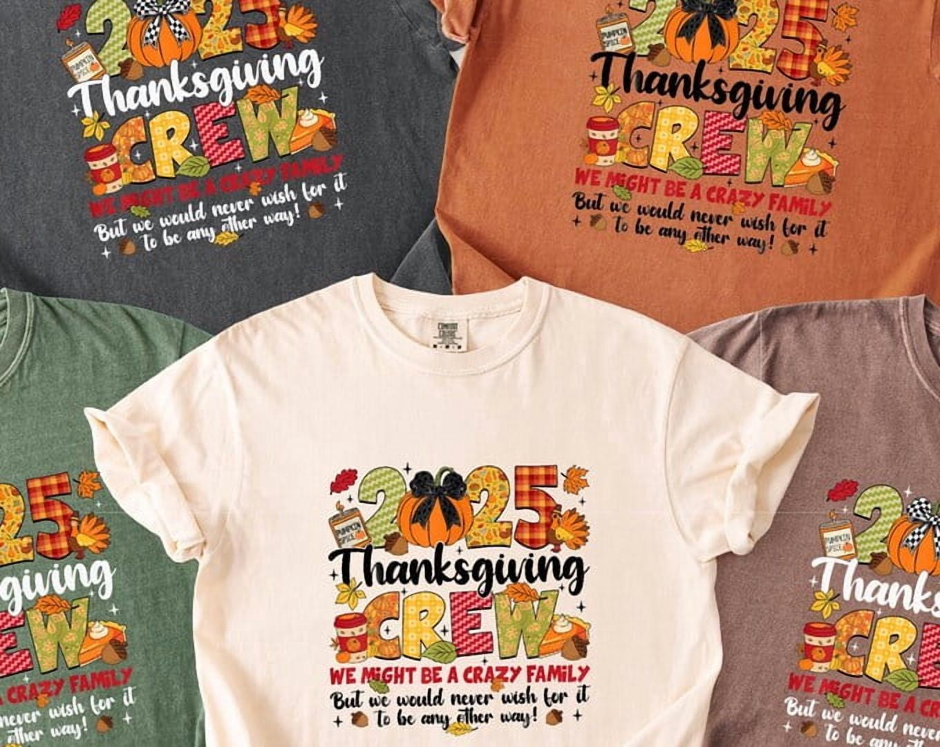 2025 Thanksgiving Crew Shirt, Family Matching Tee, Thankful Sweater ...