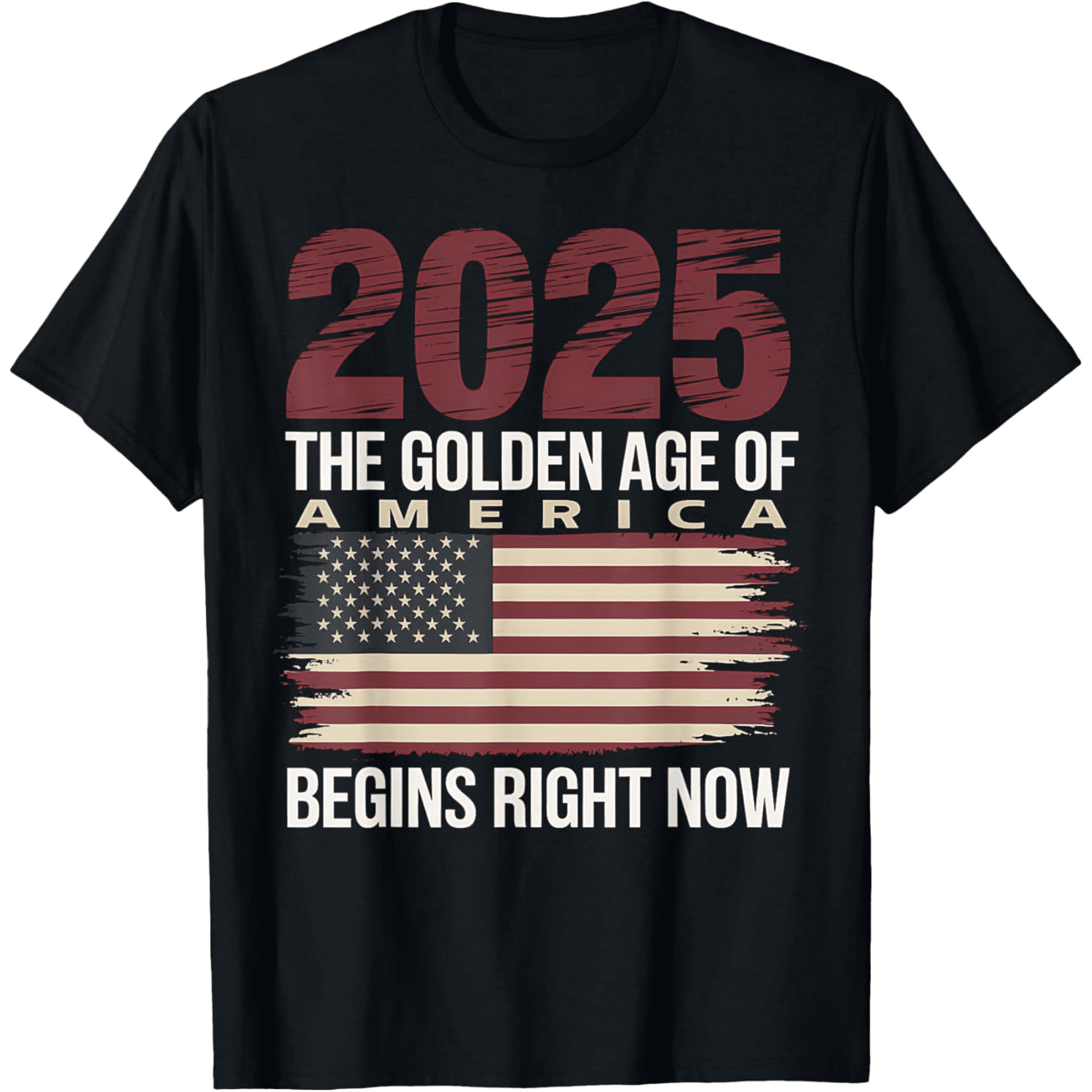 2025 The Golden of America Begins Right Now USA Flag T-Shirt100% pure ...