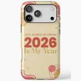 2026 Is My Year Bold Text Phone Case iPhone Case 17 11 12 13 14 15 16 ...