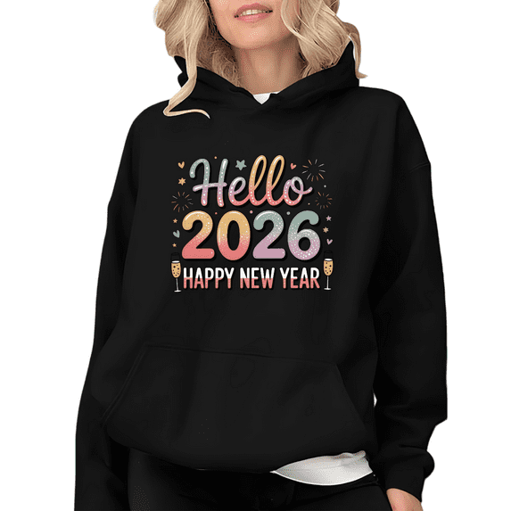 2026 New Year Celebration Print hoodie Sweatshirt Graphic Sweatshirt ...