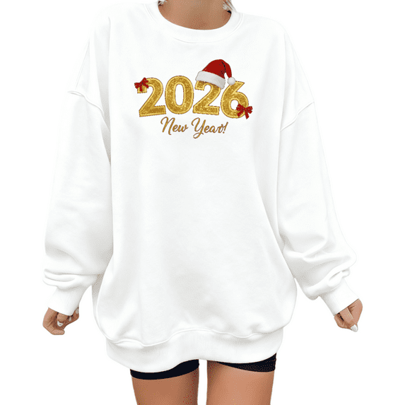 2026 New Year Print Sweatshirt Sweatshirt White S-3XL Glitter Holiday ...