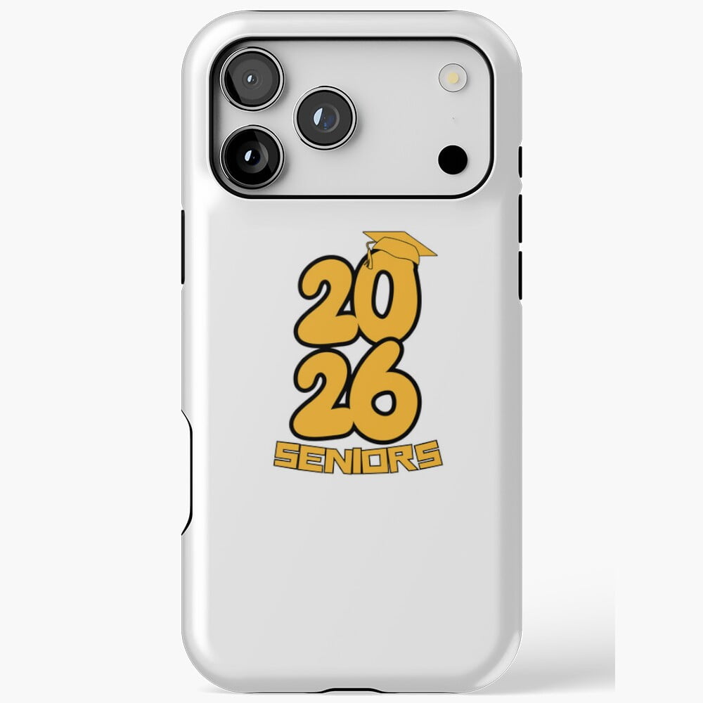 2026 Seniors Class Pride Typography Phone Case iPhone Case 17 to 11 Pro ...