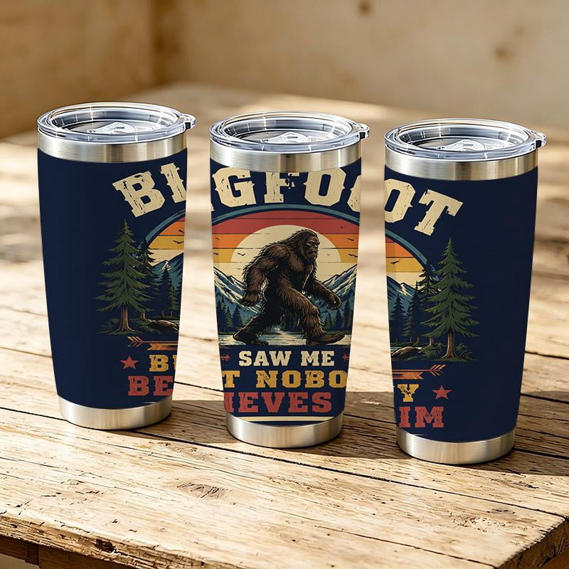 20oz Bigfoot Saw Me But Nobody Believes Him Sunset Mountain Forest ...