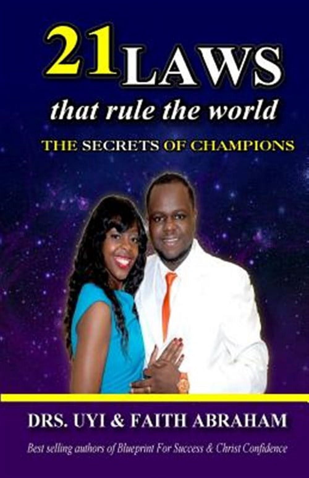 21 Laws That Rule the World : The Secrets of Champions - Walmart.com