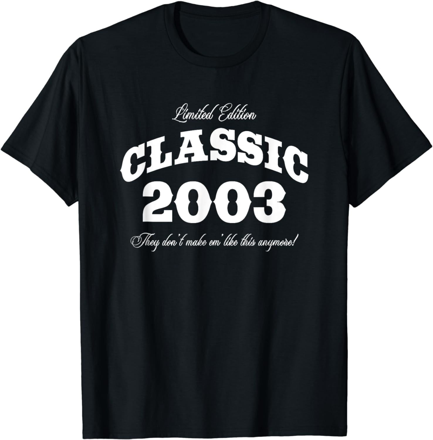 21 Year Old: Vintage Classic Car 2003 21st Birthday T-Shirt - Walmart.com