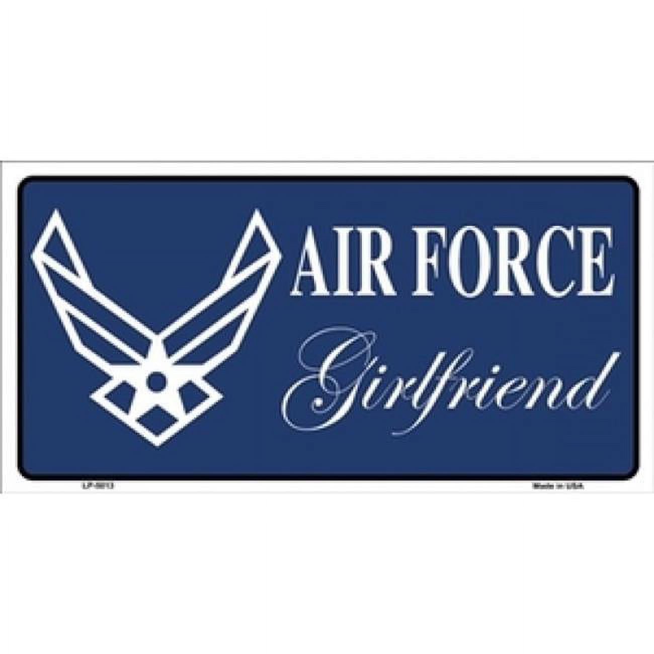 212 Main LP-5013 6 x 12 in. U.S. Air Force Girlfriend License Plate ...