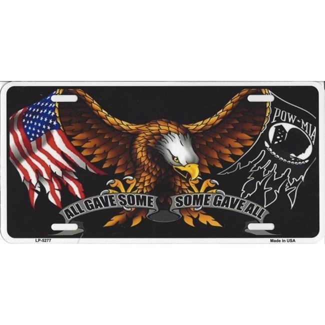All Gave Some Some Gave All License Plate - Walmart.com