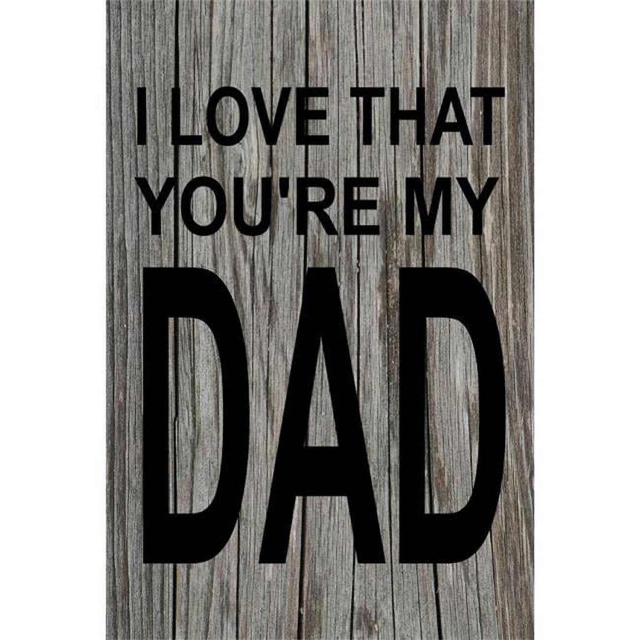 212 Main LPO2070 8 x 11 in. I Love That You are My Dad Photo Parking ...