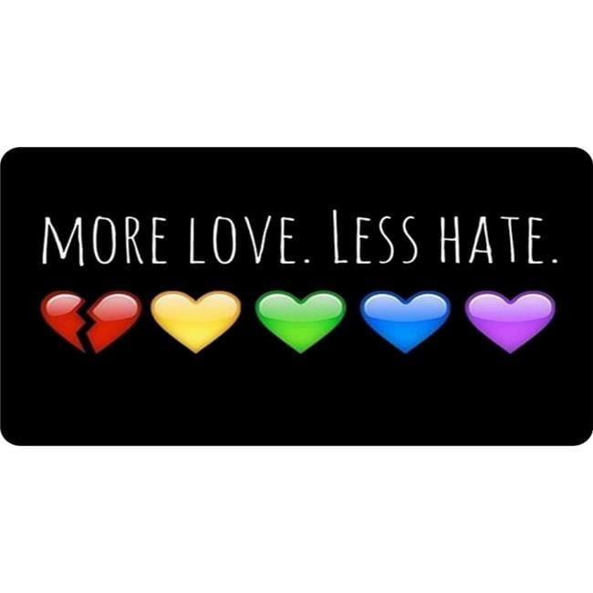 More Love Less Hate Hearts Photo License Plate - Walmart.com