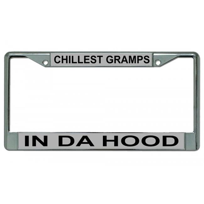 212 Main LPO2686 6 x 12 in. Chillest Gramps in Da Hood Chrome License ...