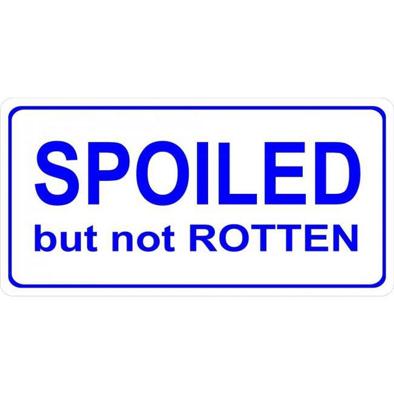 212 Main LPO2700 6 x 12 in. Spoiled But Not Rotten Photo License Plate ...