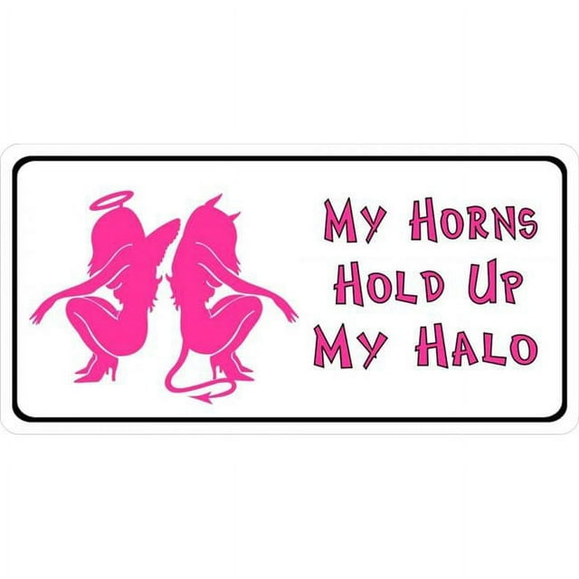 212 Main LPO2885 6 x 12 in. My Horns Hold Up My Halo Photo License ...