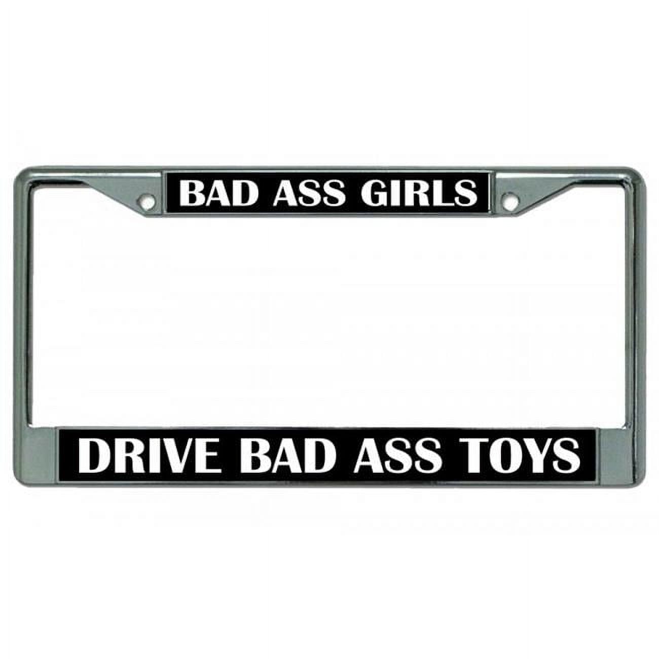 212 Main LPO3061 6 x 12 in. Bad Ass Girls Drive Bad Ass Toys Chrome ...