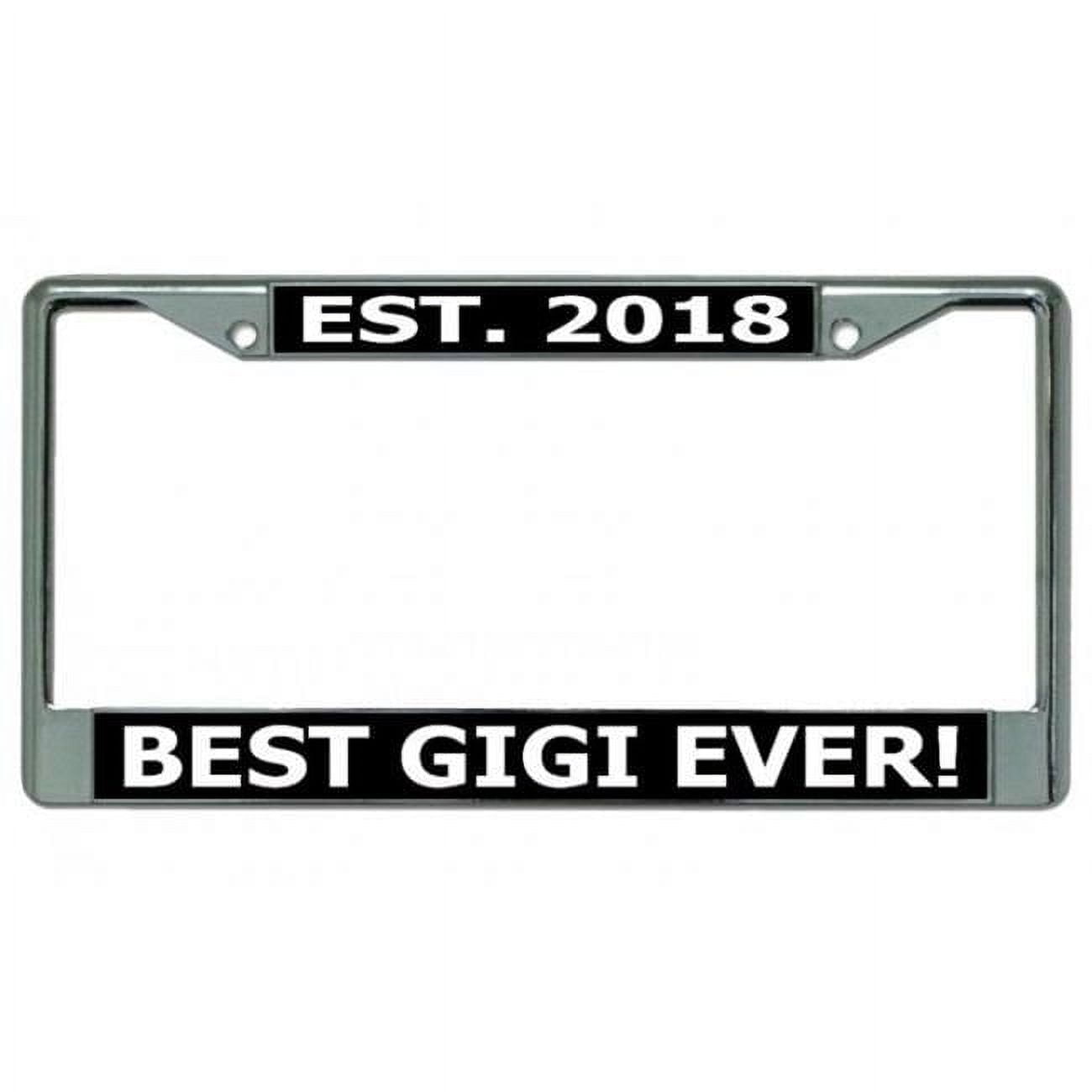 Any Year Best Gigi Ever Chrome License Plate Frame - Walmart.com