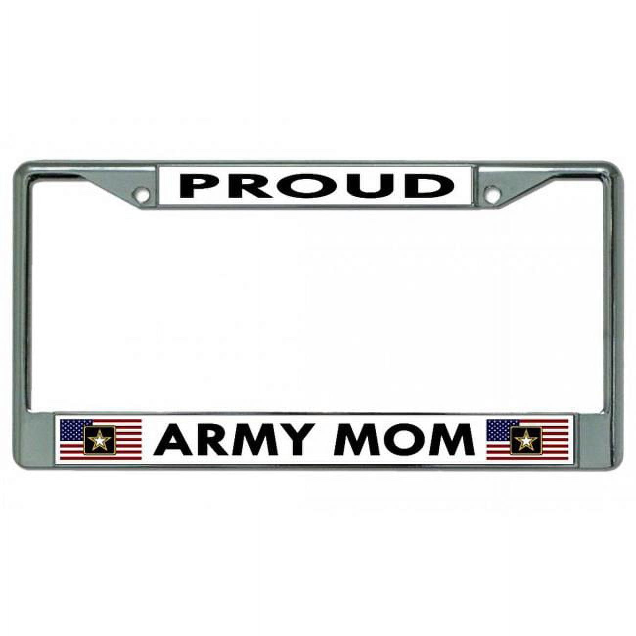 212 Main LPO4829 6 x 12 in. Proud Army Mom Chrome License Plate Frame ...