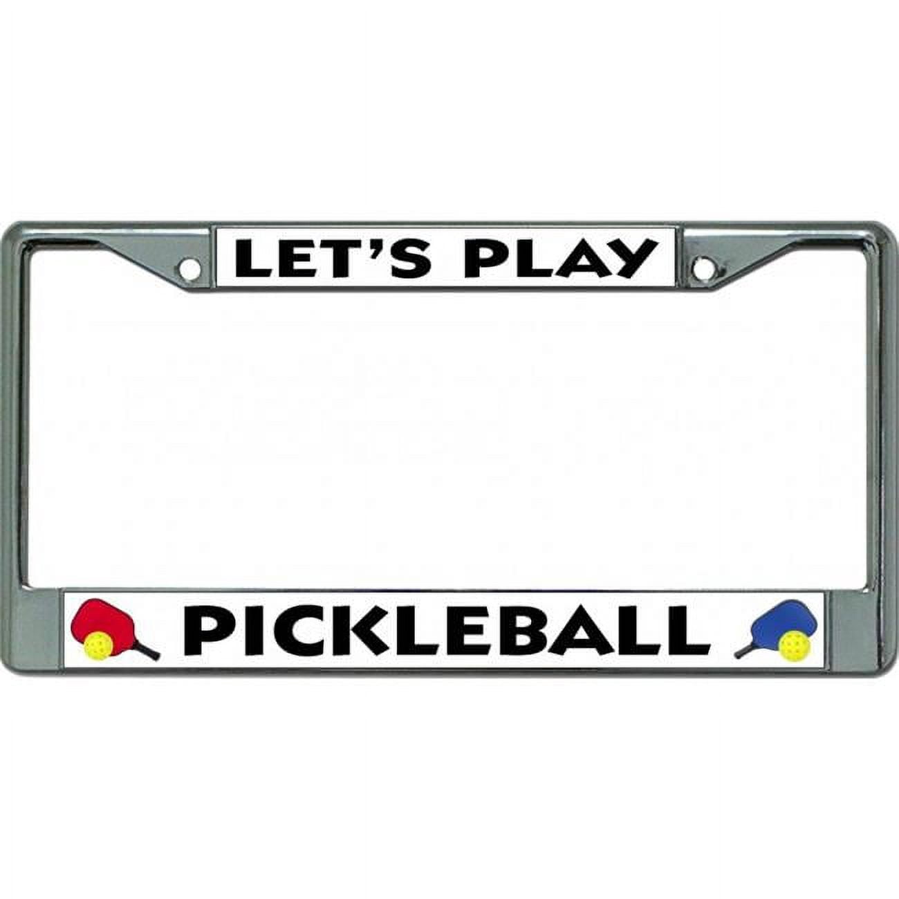 212 Main LPO6566 6 x 12 in. Lets Play Pickleball Chrome License Plate ...
