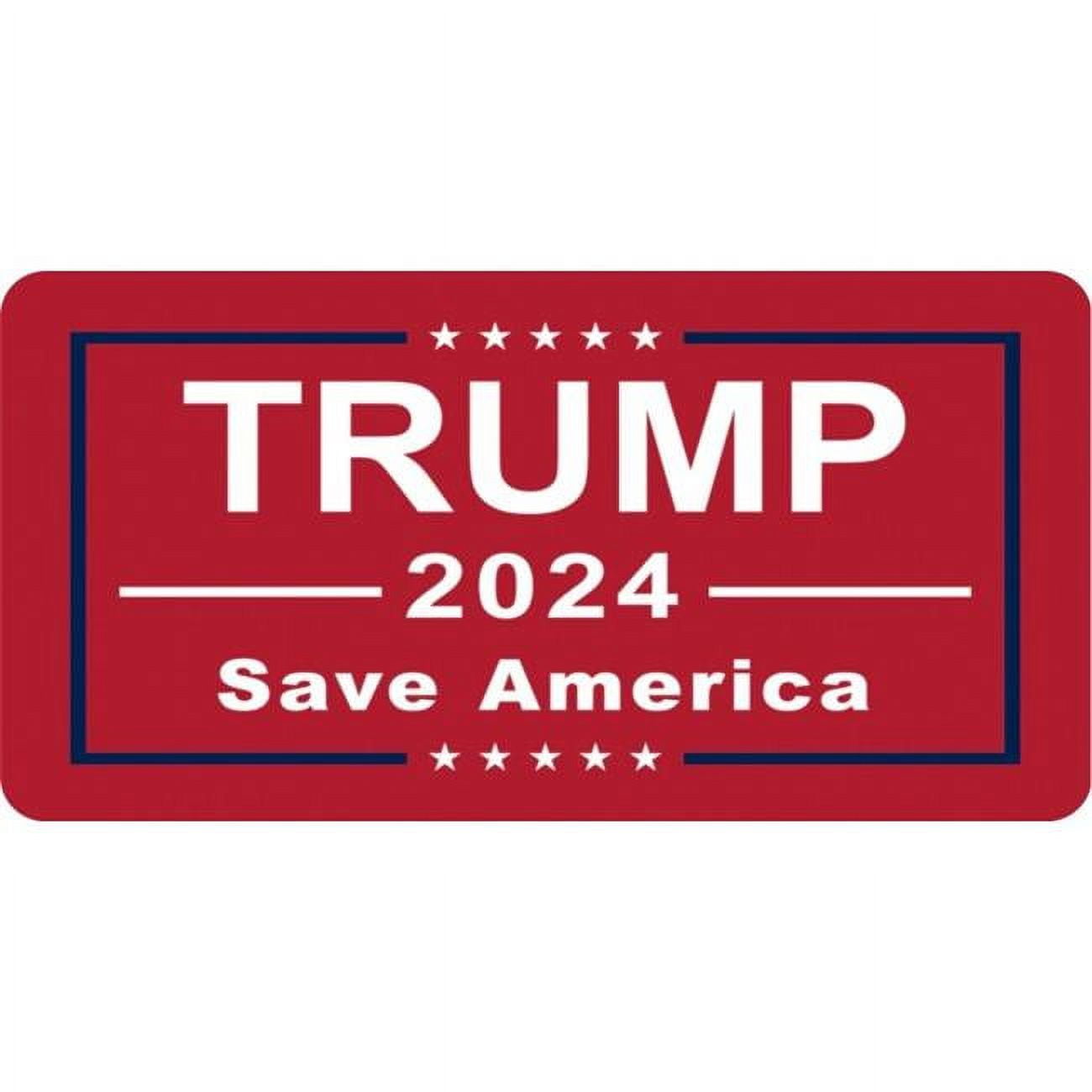 212 Main LPO6772 6 x 12 in. Trump 2024 Save America Photo License Plate ...