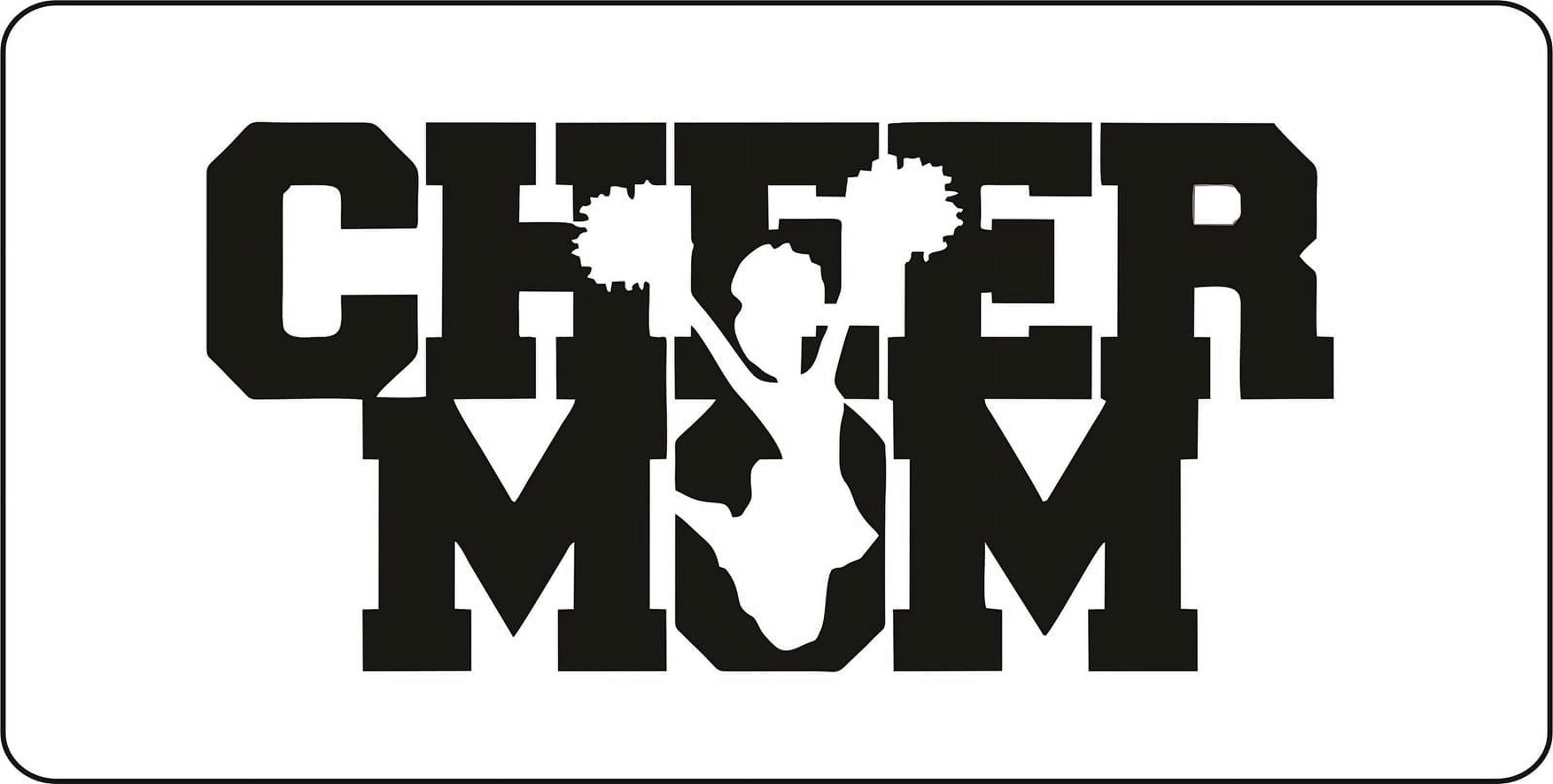 212 Main LPO8069 6 x 12 in. Cheer Mom No. 3 on White Photo License ...