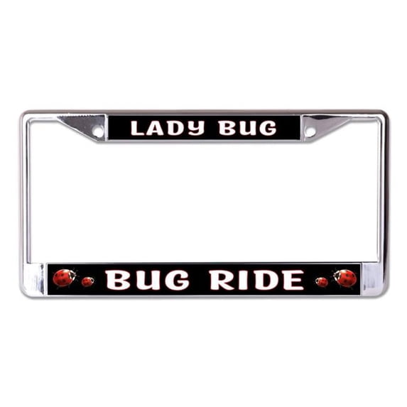 212 Main LPO8277 6 x 12 in. Lady Bug Ride Chrome License Plate Frame ...
