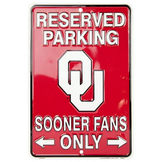 212 Main SP80043 8 x 11 in. Reserved Parking Ou Sooner Fans Only Metal ...