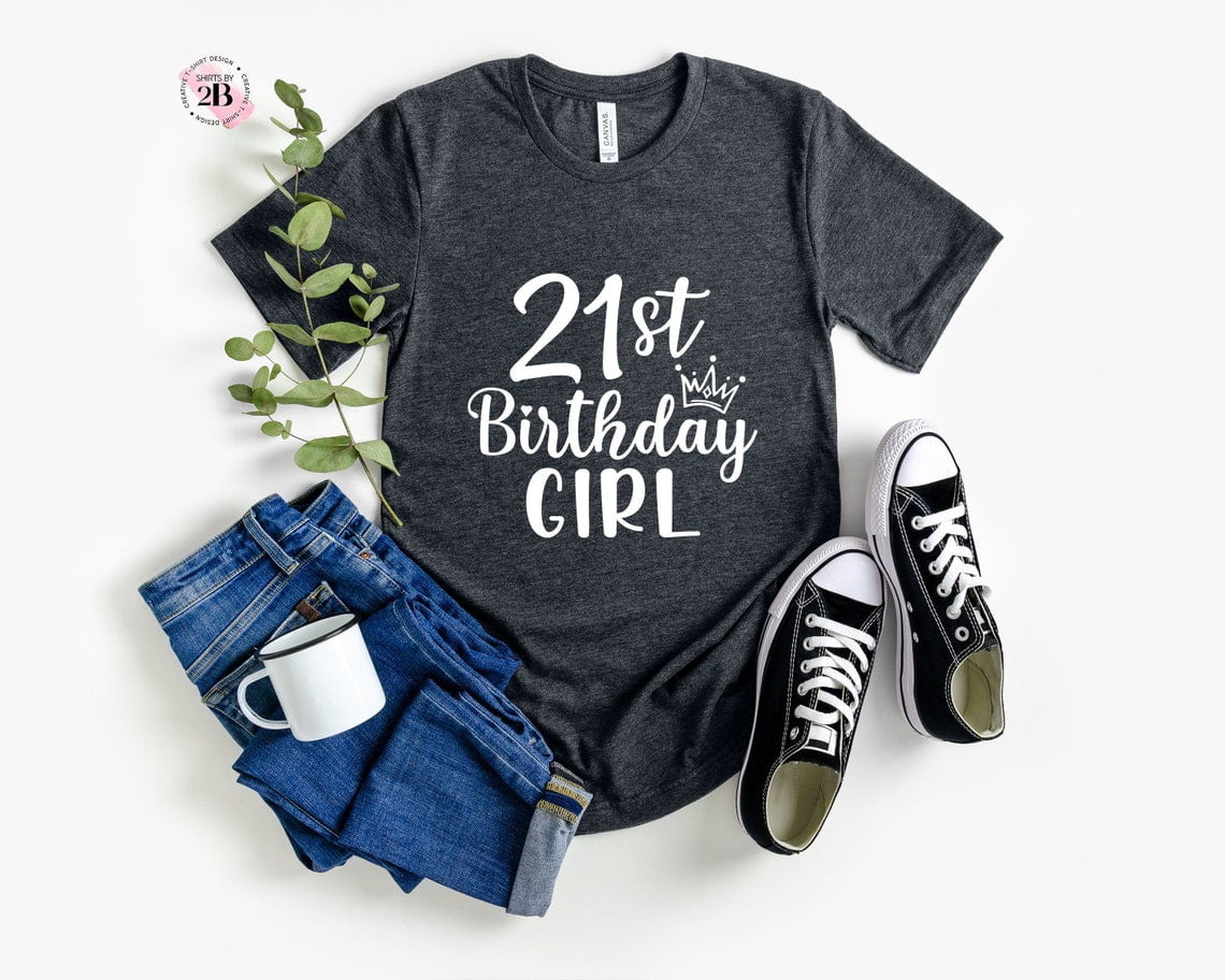 21St Birthday Girl Shirt, Birthday Girl Shirt, Birthday Party Shirt ...