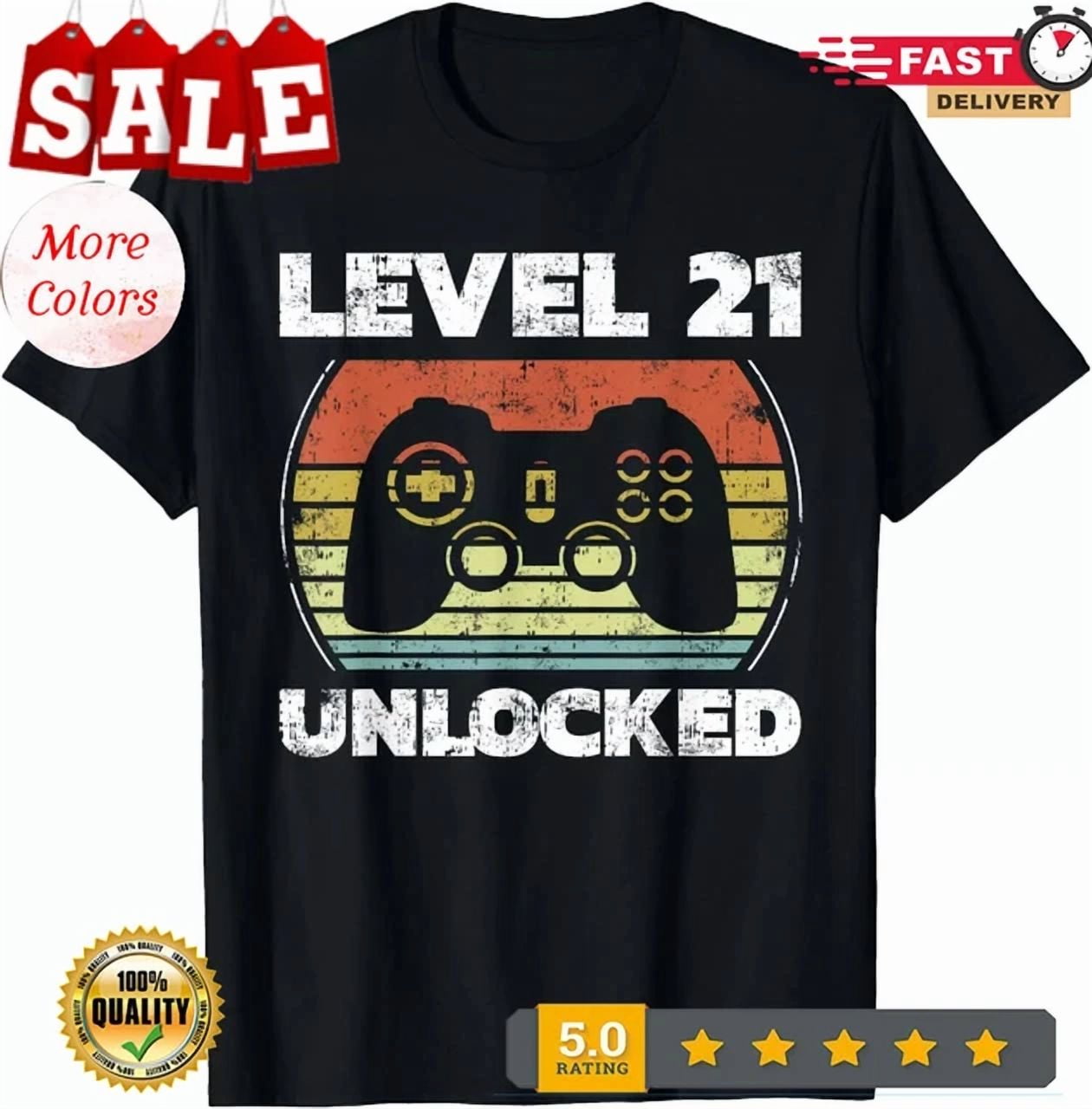 21St Birthday Level 21 Unlocked Video Gamer Unisex T-Shirt - Walmart.com