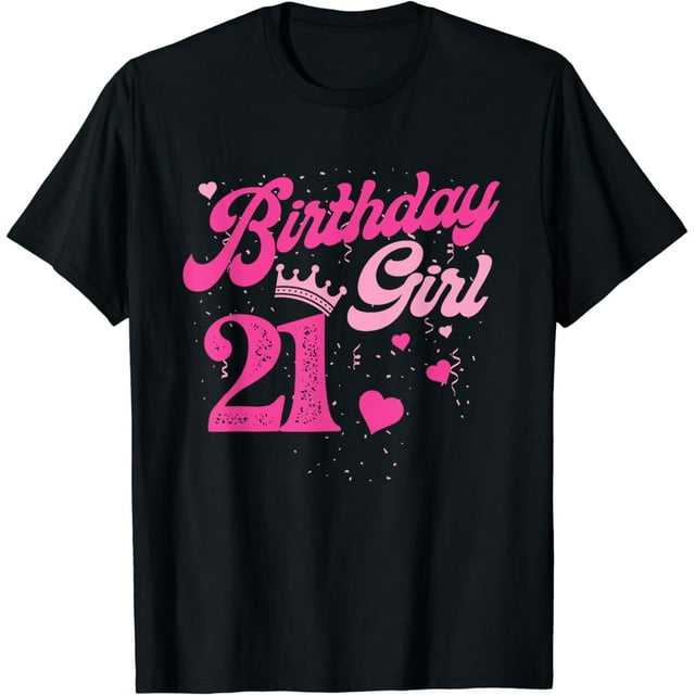 21st Birthday Girl Crown 21 Years Old Bday T-Shirt - Walmart.com