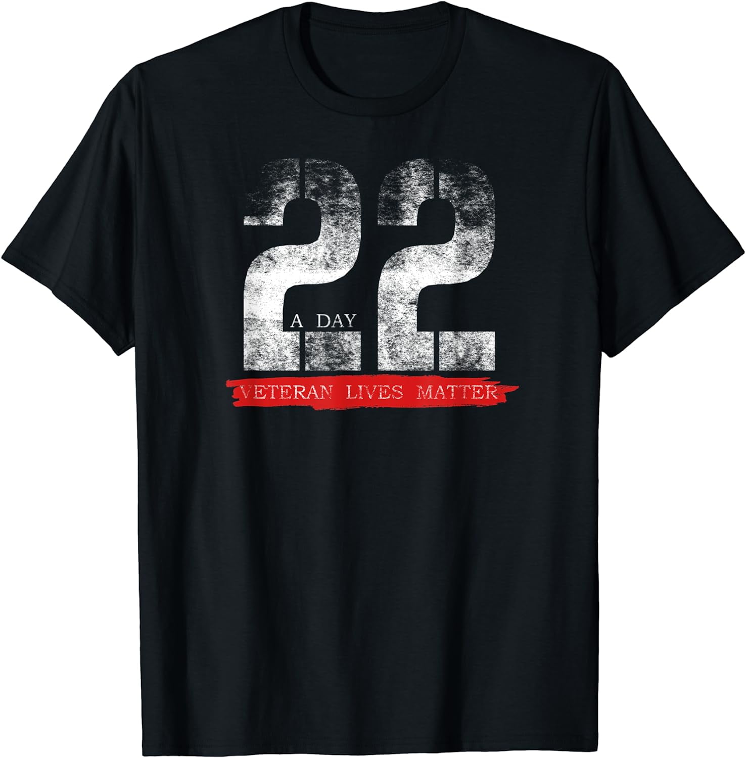 22 A Day Veteran Lives Matter Suicide Awareness T-Shirt - Walmart.com