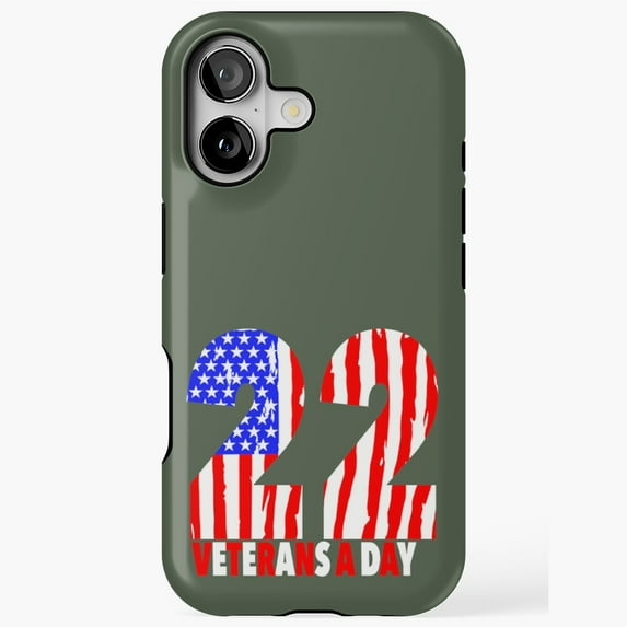 22 Veterans A Day Military Awareness Tribute Gift Case for iPhone 11-17 ...