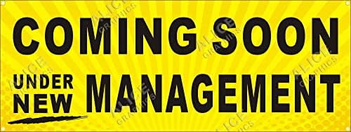 22" X 59" Coming Soon Under New Management Banner Sign (Design #4 ...
