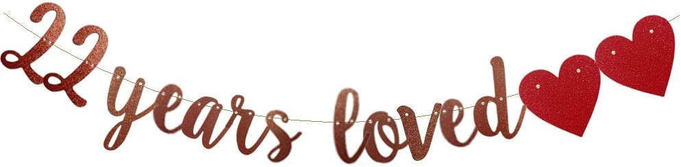 22 Years Loved Banner Rose Gold Paper Glitter Party Decorations for ...