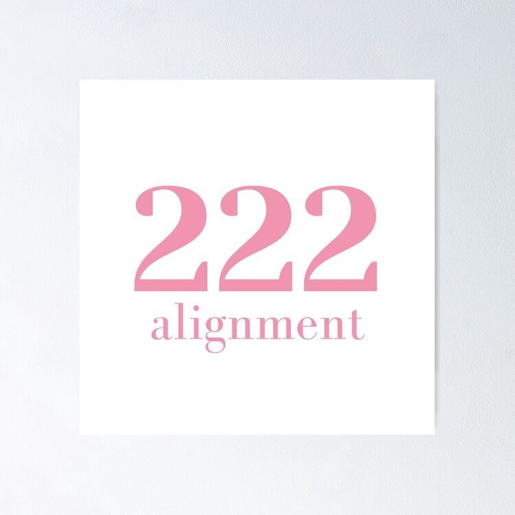 222 Alignment Angel Number In Pink Poster- Unframed Poster | Wall Art ...